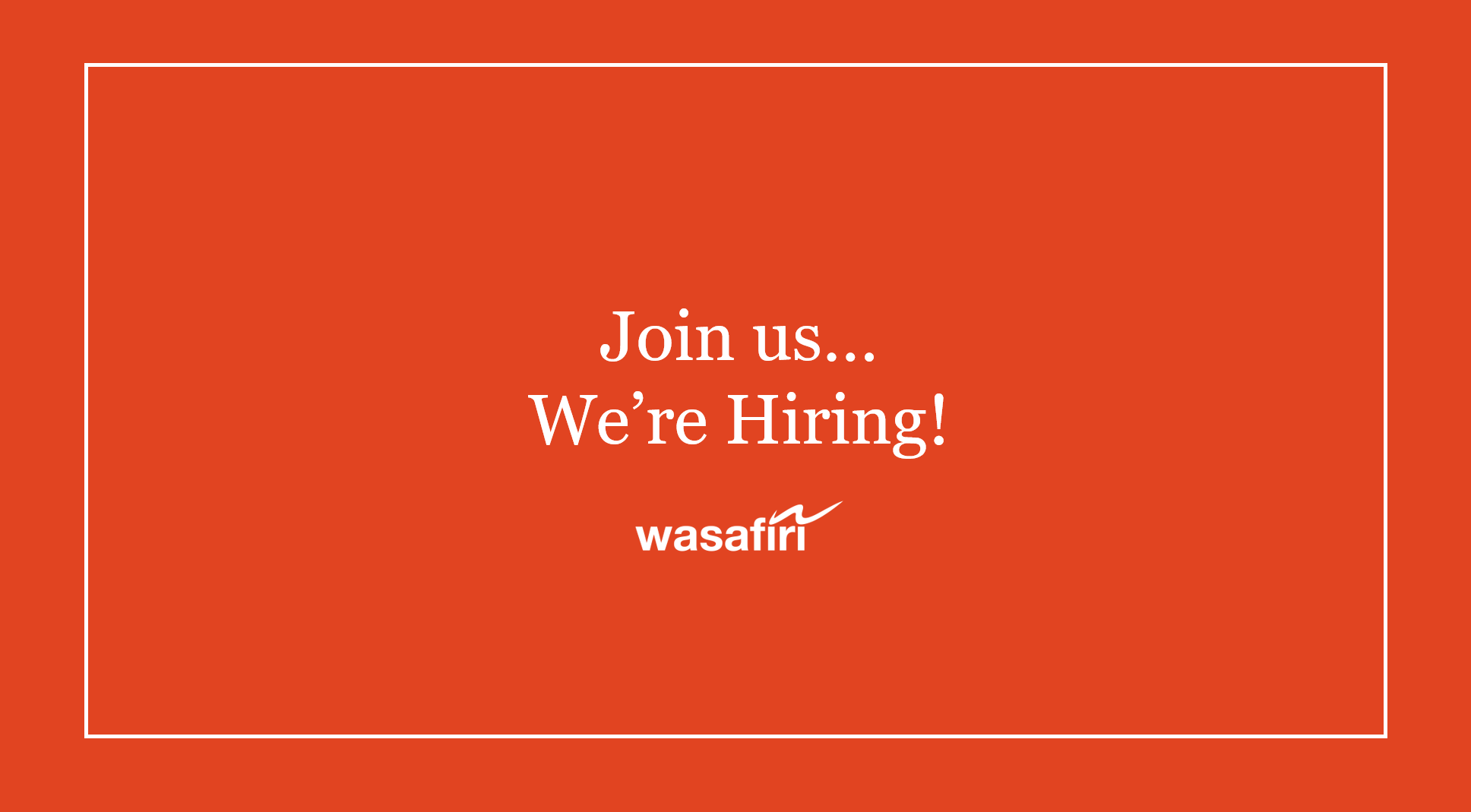 We're hiring Logo - Wasafiri Consulting